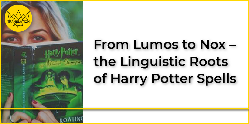 Harry Potter Spells and Their Roots in Other Languages